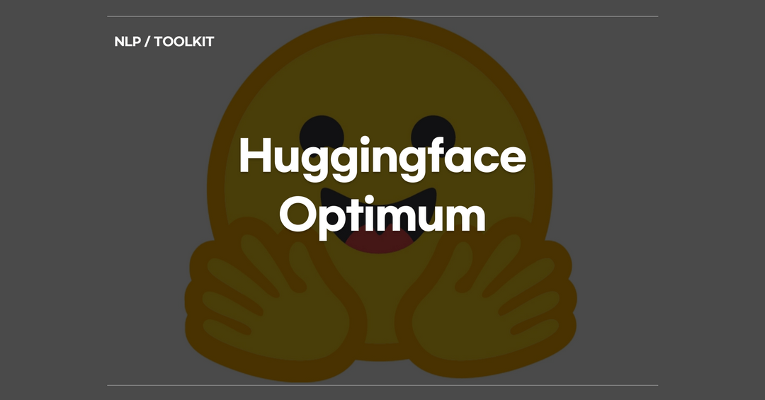 Sooftware Serving - Huggingface Optimum